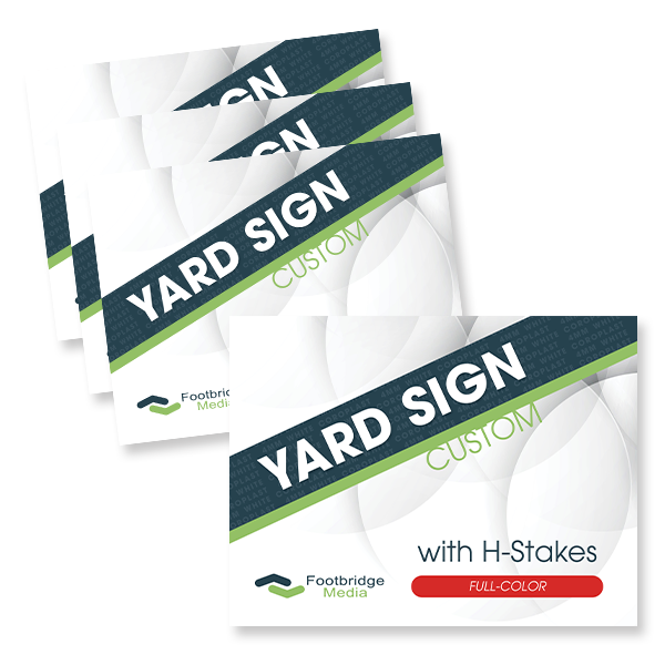 Custom Designed Yard Signs | Full Color Print | with H-Stakes ...